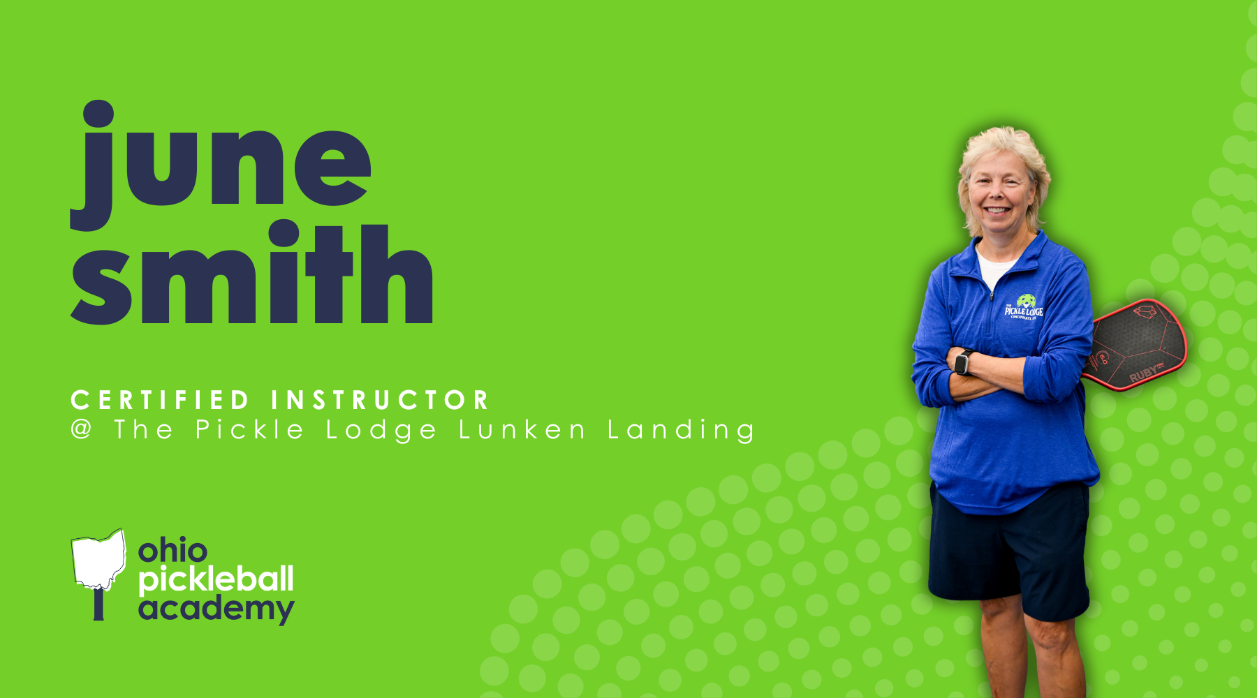 June Smith – The Pickle Lodge